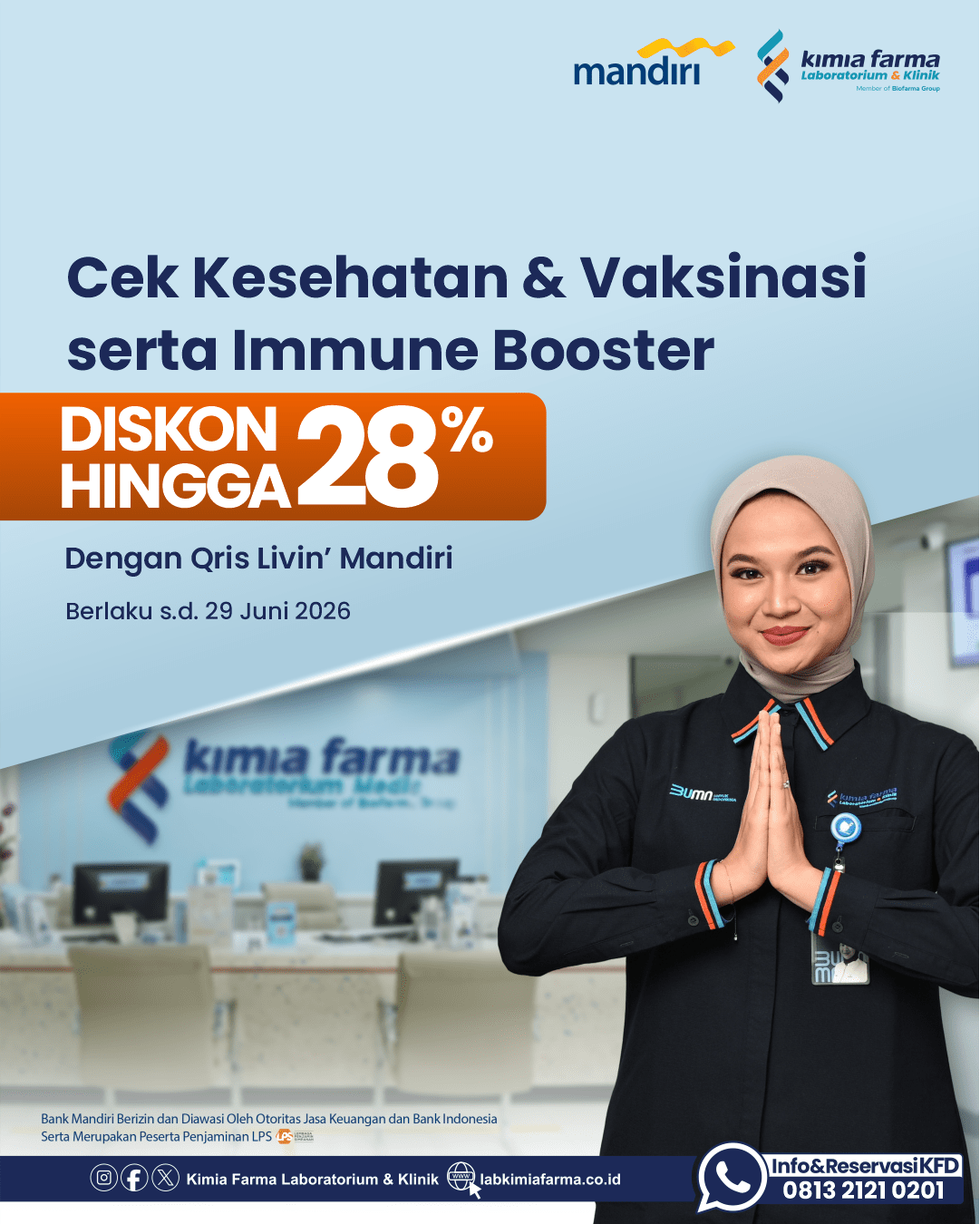 DISKON SEHAT QRIS LIVIN’ MANDIRI – Kimia Farma Laboratorium & Klinik